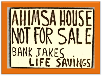 ahimsa house sign – Workers BushTelegraph